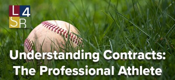 Understanding Contracts: The Sports Contract - Law 4 Small Business (L4SB)